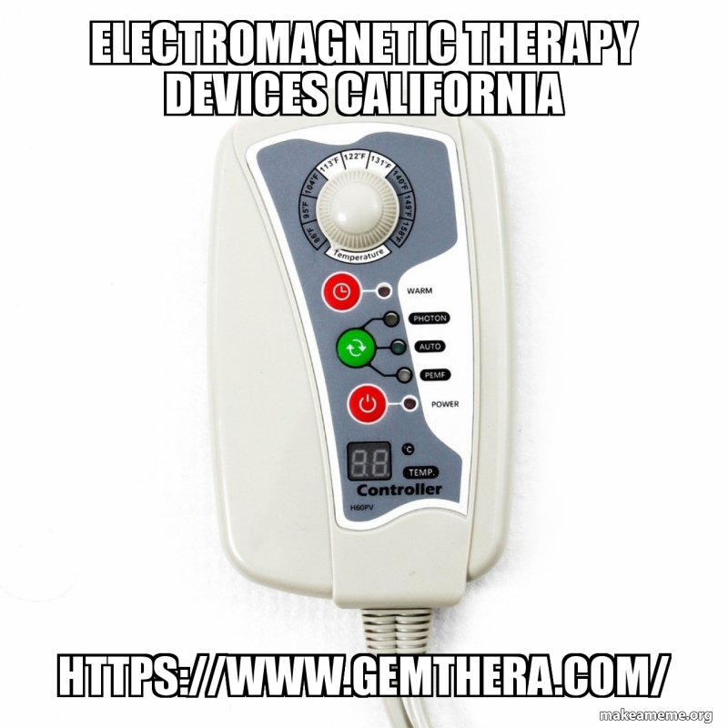 electromagnetic therapy devices California https://www.gemthera.com ...