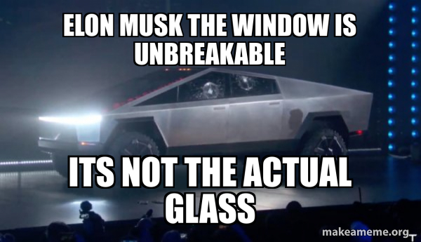 elon musk the window is unbreakable its not the actual glass - Tesla ...