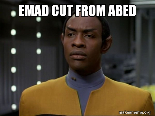 emad cut from abed - Skeptical Vulcan Meme Generator