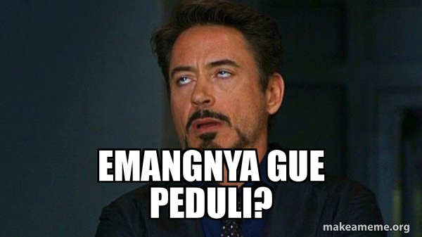 Memes Tentang Peduli Dari Unggahan Neneng Rosdiyana, Terlihat Bahwa Ia