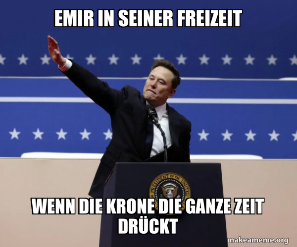 Emir in seiner Freizeit Wenn die Krone die ganze Zeit drückt - Nazi ...