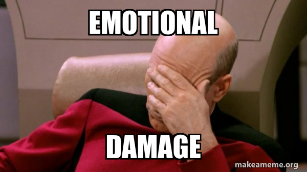 Emotional Damage - Picard Facepalm Meme Generator