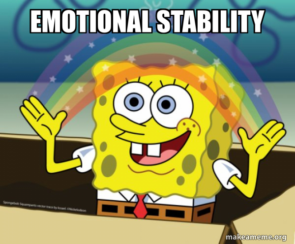 Emotional Stability - Rainbow SpongeBob Meme Generator