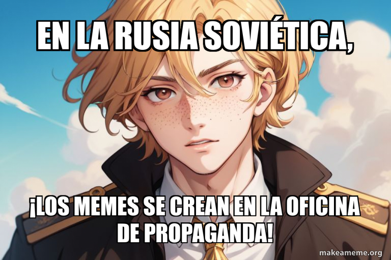 En la Rusia Soviética, ¡los memes se crean en la oficina de propaganda ...