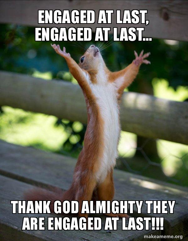 Funny Engagement Memes Laughing With You – Humor In The Classroom