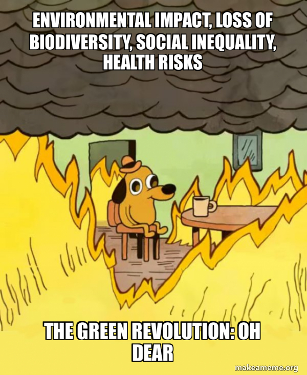 Environmental Impact, Loss of Biodiversity, Social Inequality, Health ...