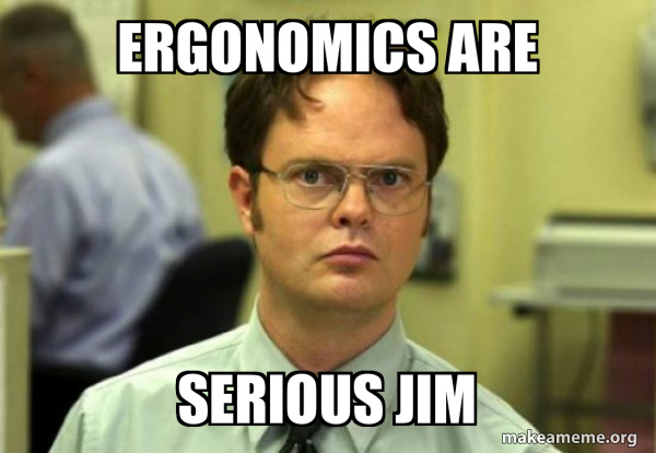 ERGONOMICS ARE SERIOUS JIM - Schrute Facts (Dwight Schrute from The ...
