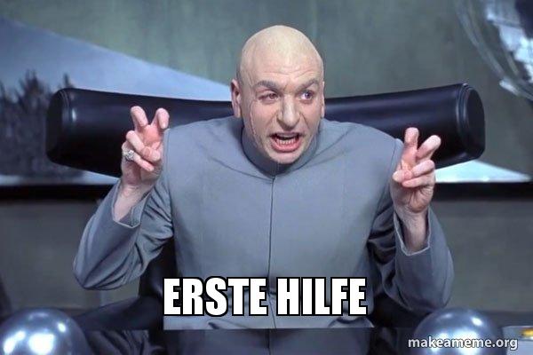 Erste Hilfe - Dr Evil Austin Powers Meme Generator