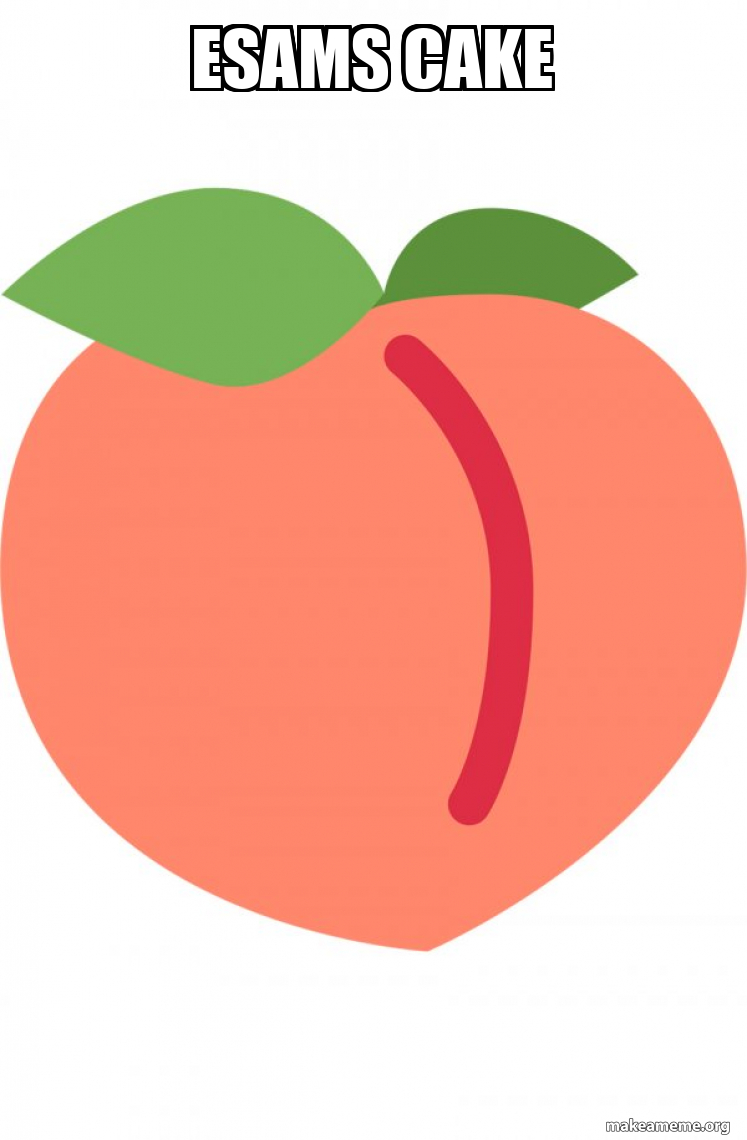 esams cake - Peach Emoji Meme Generator