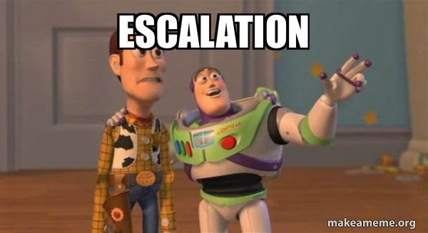 ESCALATION - Buzz and Woody (Toy Story) Meme Meme Generator