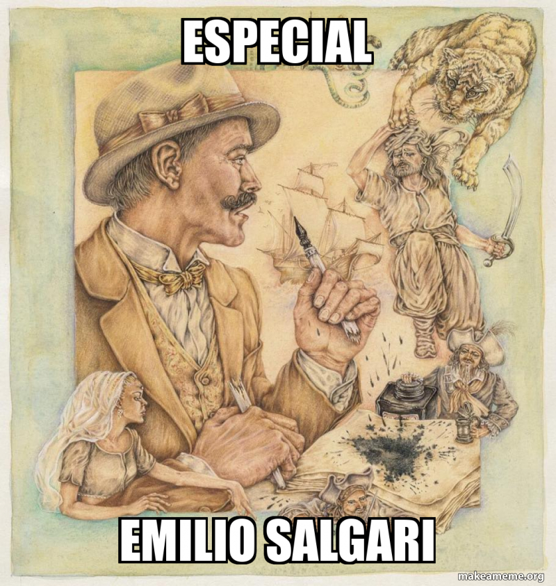 especial emilio salgari Meme Generator