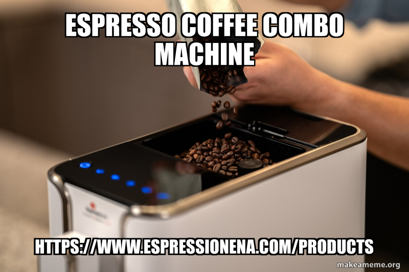 Espresso Coffee Combo Machine https://www.espressionena.com/products ...