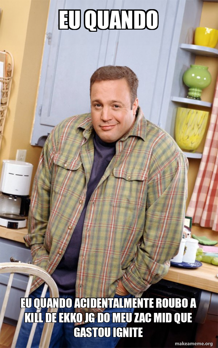 eu quando eu quando acidentalmente roubo a kill de ekko jg do meu zac ...