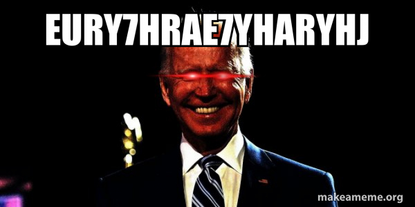 eury7hrae7yharyhj - Dark Brandon Meme Generator
