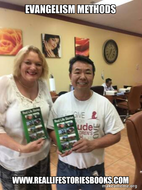 Evangelism Methods www.reallifestoriesbooks.com - Evangelism Methods ...