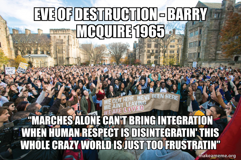Eve of destruction - barry mcquire 1965 “marches alone can't bring ...