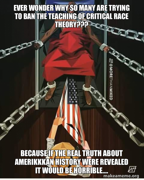 ever wonder why so many are trying to ban the teaching of critical race ...