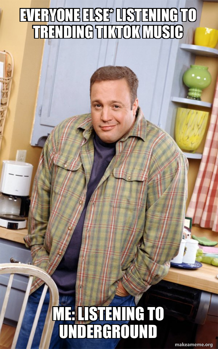 everyone else* listening to trending tiktok music me: listening to ...