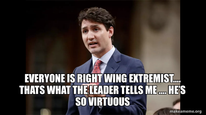 Everyone is right wing extremist…. Thats what the leader tells me …. He ...