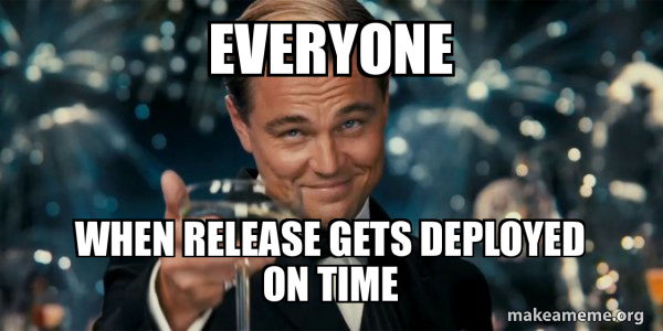 Everyone When release gets deployed on time - Great Gatsby Reaction ...