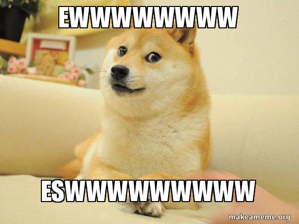 EWwWwWwWW ESWwWwWwwWW - Doge Meme Generator