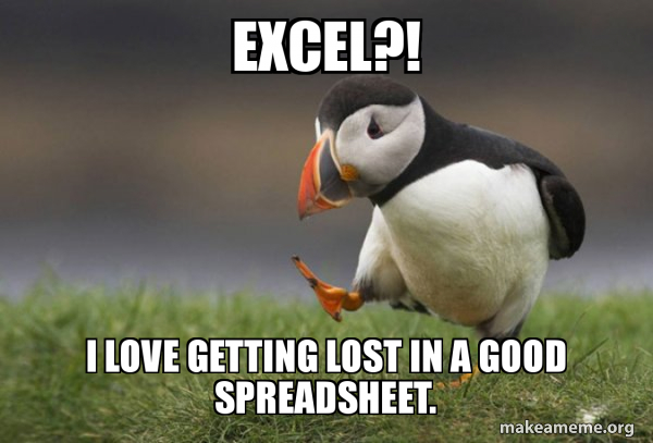 Memes About Spreadsheets 45+ Funny Excel Memes That Every Spreadsheet