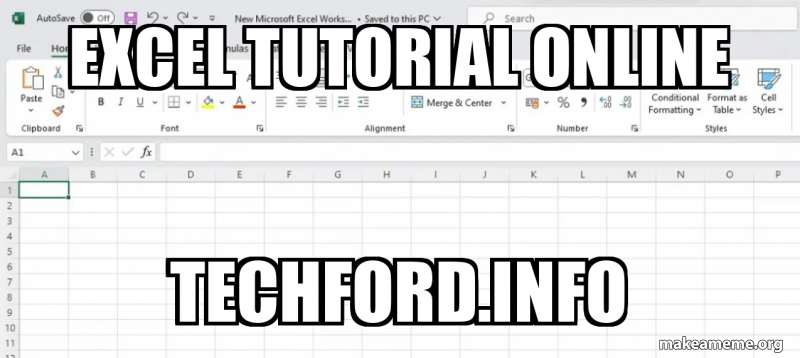 Excel Tutorial Online techford.info Meme Generator