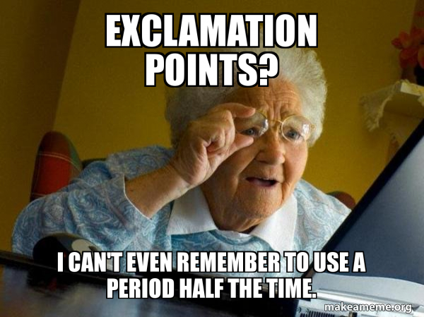Exclamation Point Memes