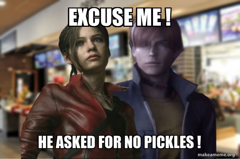EXCUSE ME ! HE ASKED FOR NO PICKLES ! Meme Generator