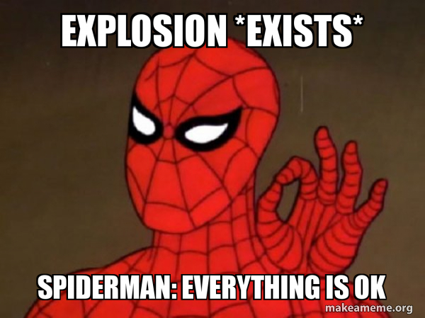 EXPLOSION *EXISTS* SPIDERMAN: EVERYTHING IS OK - Spiderman - Care ...
