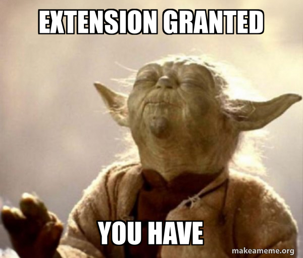 Extension Granted You Have - Yoda Smell Meme Generator