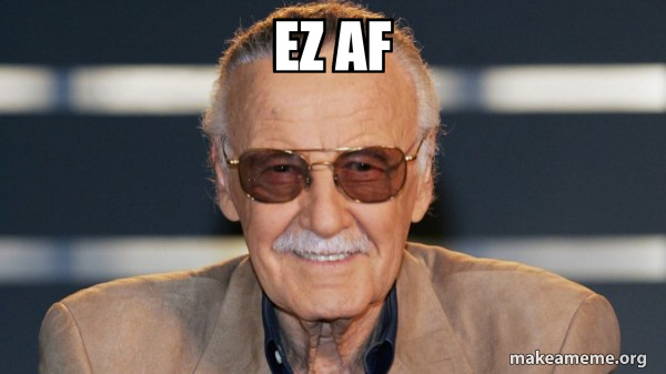 ez af - Stan Lee Meme Generator