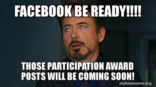 Participation Trophy Memes