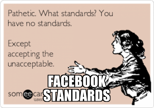 Facebook standards Meme Generator