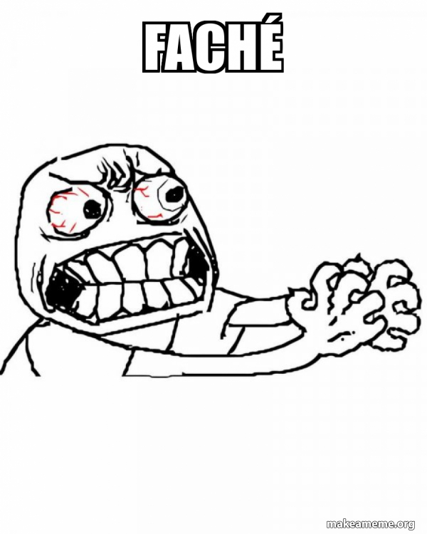 faché - Angry Meme Generator