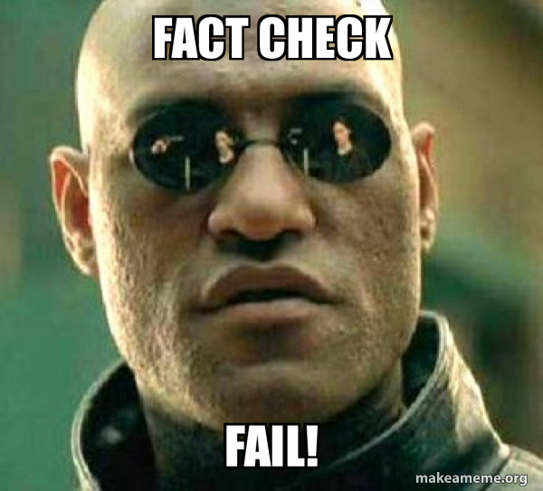 Fact Check FAIL! - Matrix Morpheus Meme Generator
