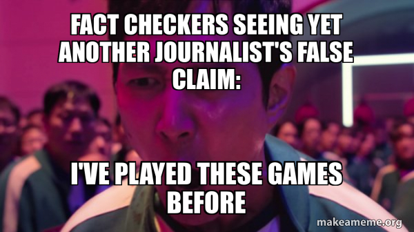 Fact checkers seeing yet another journalist's false claim: I've played ...