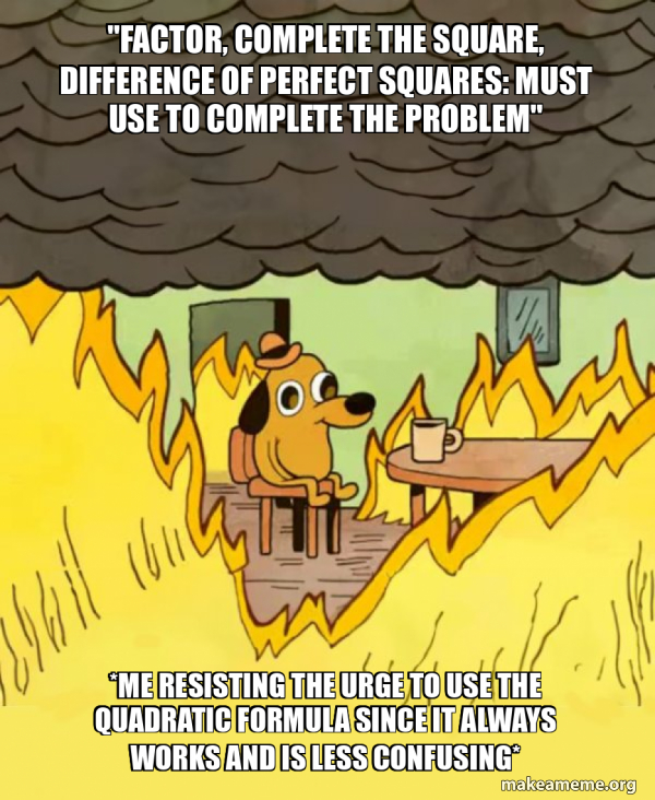 "factor, complete the square, difference of perfect squares: must use ...