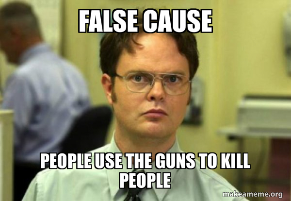 False Cause People use the guns to kill people - Schrute Facts (Dwight ...