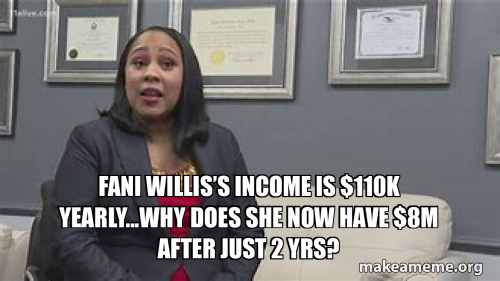 Fani Willis’s income is $110k yearly...why does she now have $8m after ...