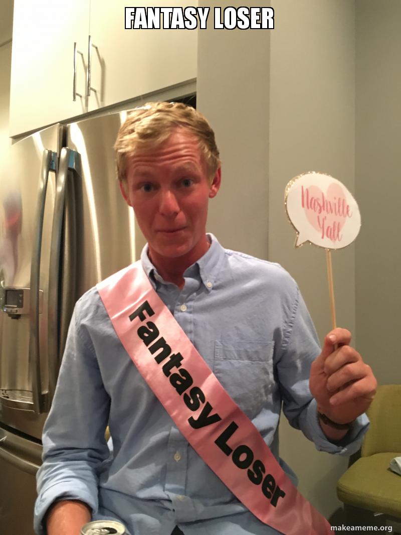 Fantasy LOSER Meme Generator