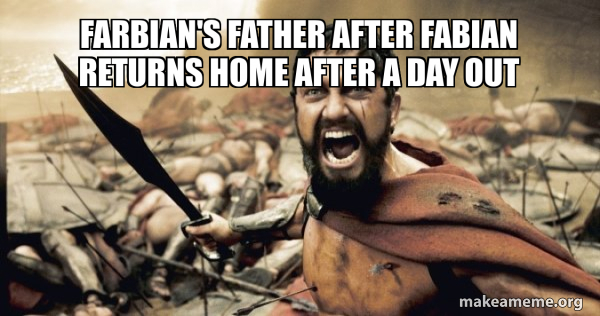 farbian's father after fabian returns home after a day out - The 300 ...