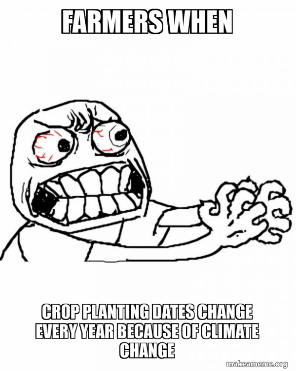 Farmers When Crop Planting Dates Change Every Year Because Of Climate ...