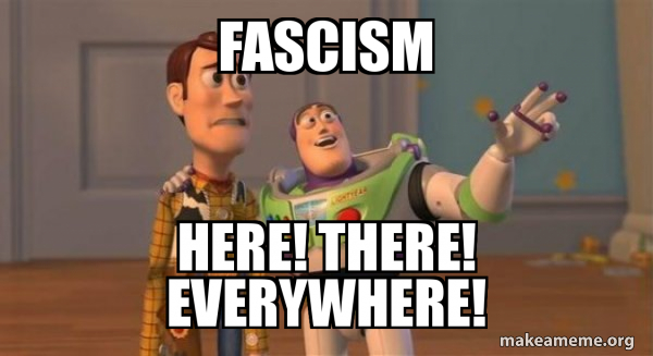 Fascism Memes