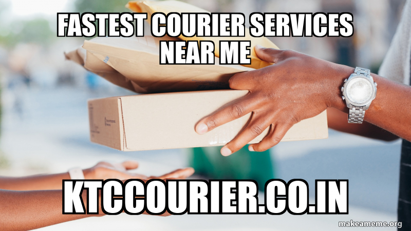 Fastest courier services near me ktccourier.co.in Meme Generator