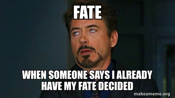 Fate When someone says I already have my fate decided - Tony Stark Eye ...