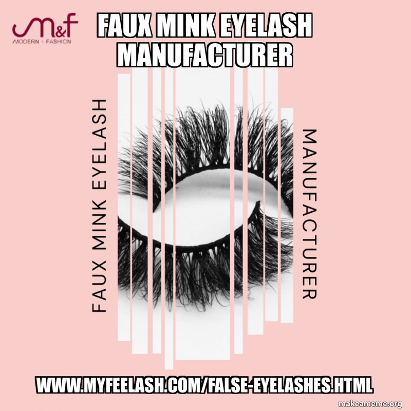 Faux mink eyelash manufacturer www.myfeelash.com/False-Eyelashes.html ...