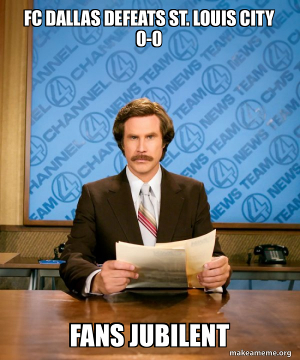 FC Dallas Defeats St. Louis City 0-0 Fans jubilent - Breaking News Meme ...
