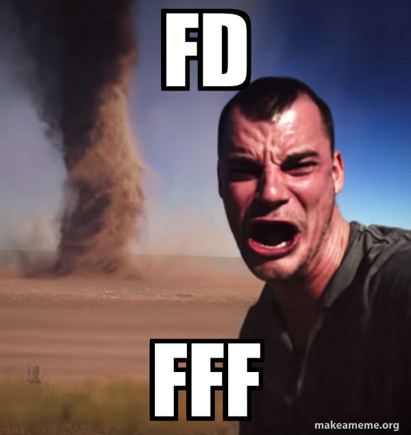 FD FFF - Tornado Guy Meme Generator
