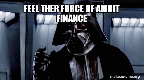 Feel ther force of Ambit Finance - Darth Vader - Choke Meme Generator